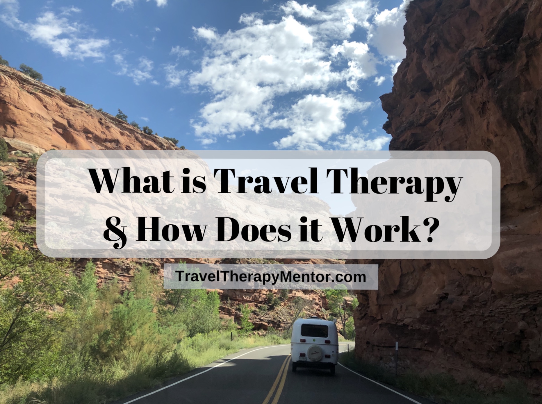 What is Travel Therapy and How Does it Work? - Travel Therapy Mentor